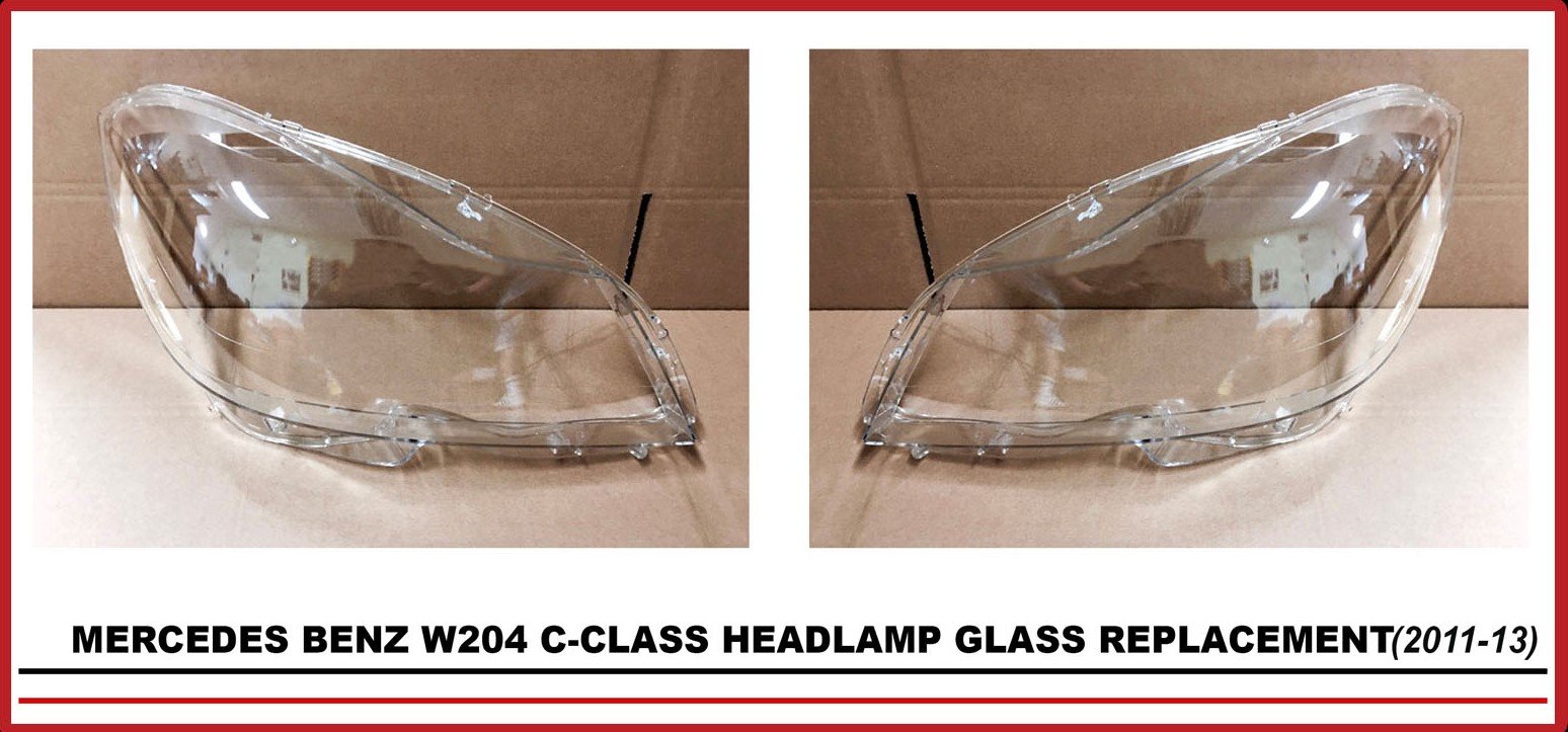 MERCEDES-BENZ W204 C-CLASS HEADLAMP GLASS REPLACEMENT (2011-2013 ...